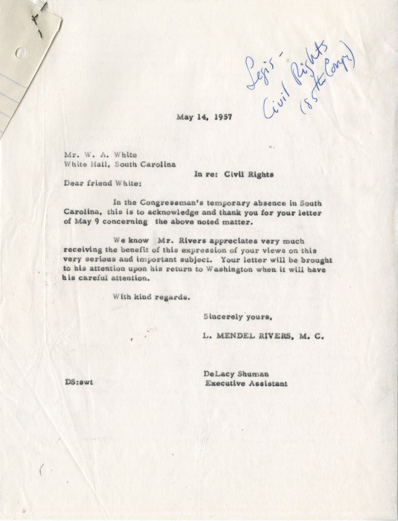 Letter from W. A. White to Representative L. Mendel Rivers, May 9, 1957 ...